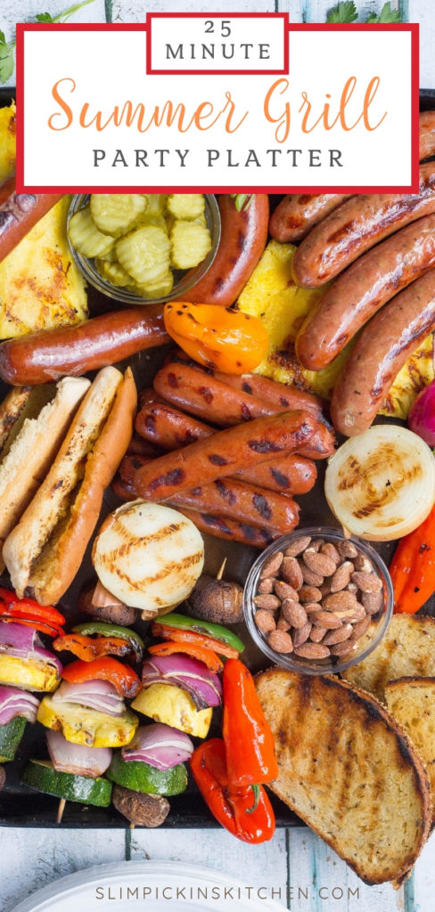 25 Minute Summer Grill Party Platter | Slim Pickin’s Kitchen